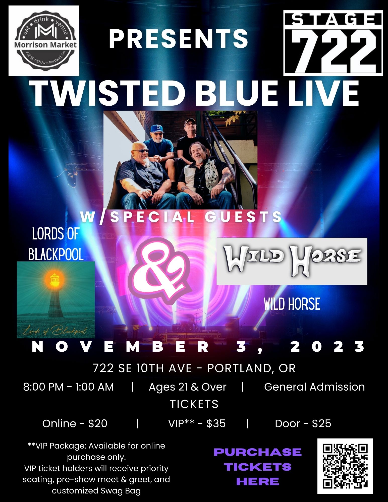 TWISTED BLUE LIVE @ STAGE 722 Tickets | Morrison Market/Stage 722 | Portland, OR | Fri, Nov 3 at ...